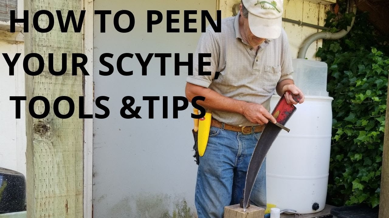 How to Peen Your Scythe: Tools & Tips - YouTube