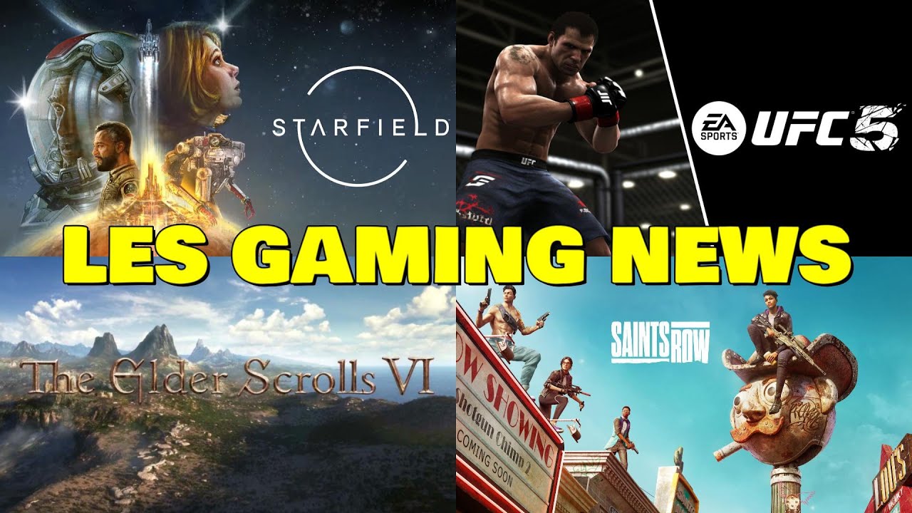 Gaming news - STARFIELD LE GOAT DE 2023 ?, UFC 5 UNE VRAI RÉVOLUTION ...
