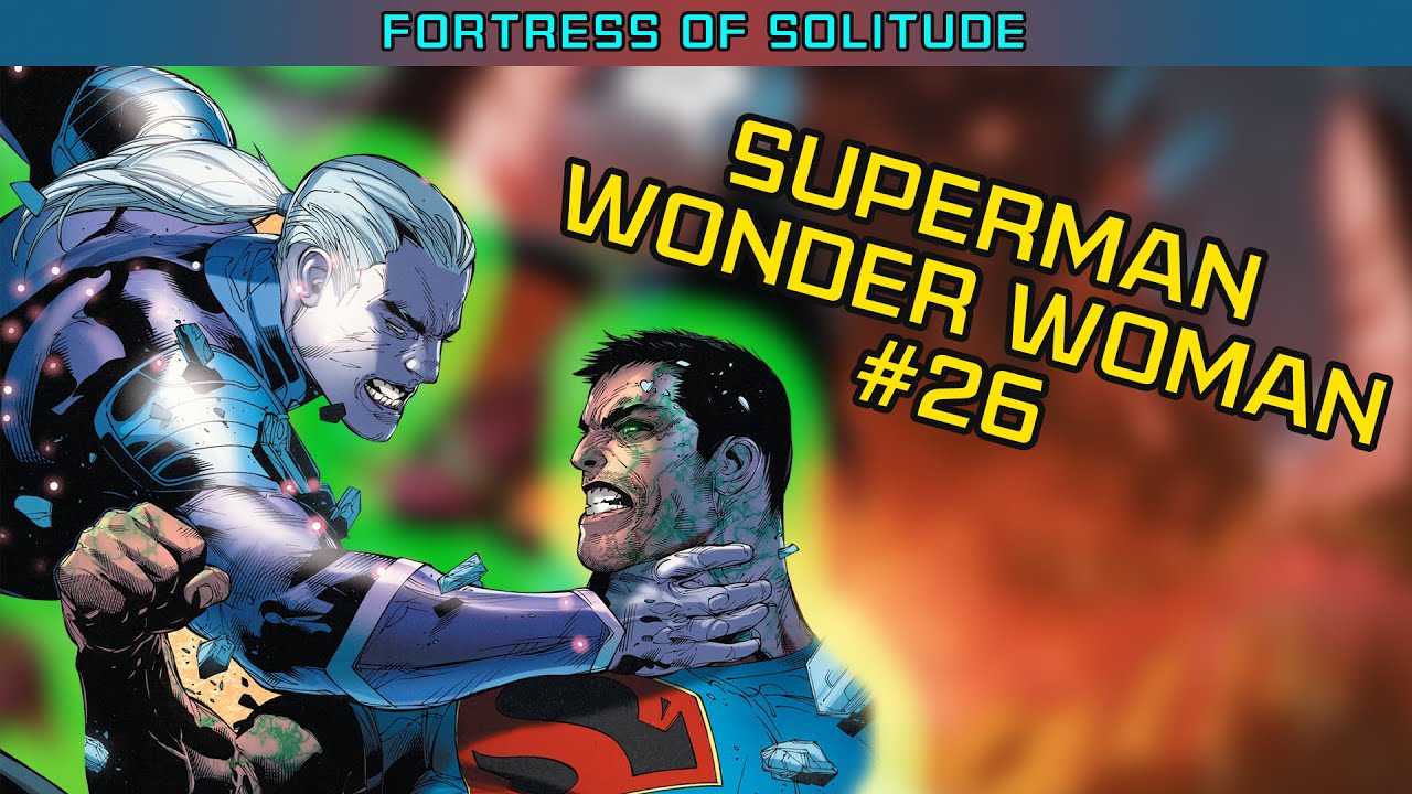 Superman Wonder Woman #26 REVIEW - YouTube