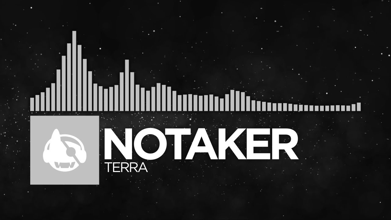 [Electronic] - Notaker - Terra [Genesis EP] - YouTube