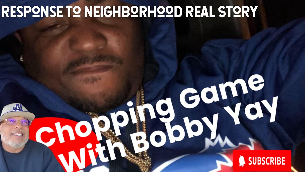 Bobby Yay Responds To @Neighborhoodreal Video Pertaining To An Incident ...