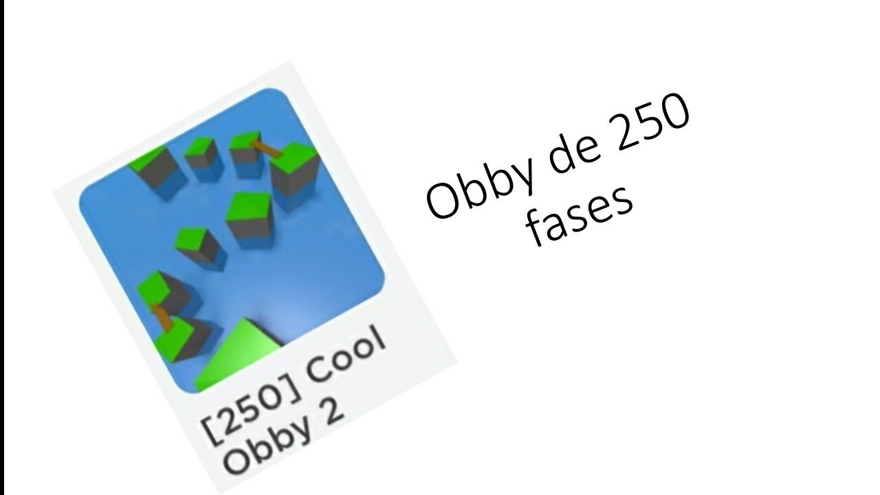 jogando OBBY DE 250 FASES no roblox - YouTube