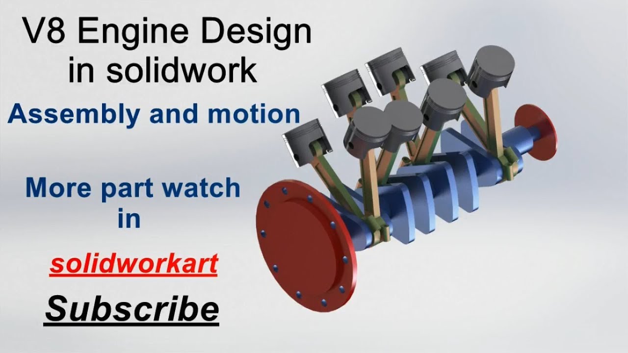 V8 Engine assembly and motion in solidwork - YouTube