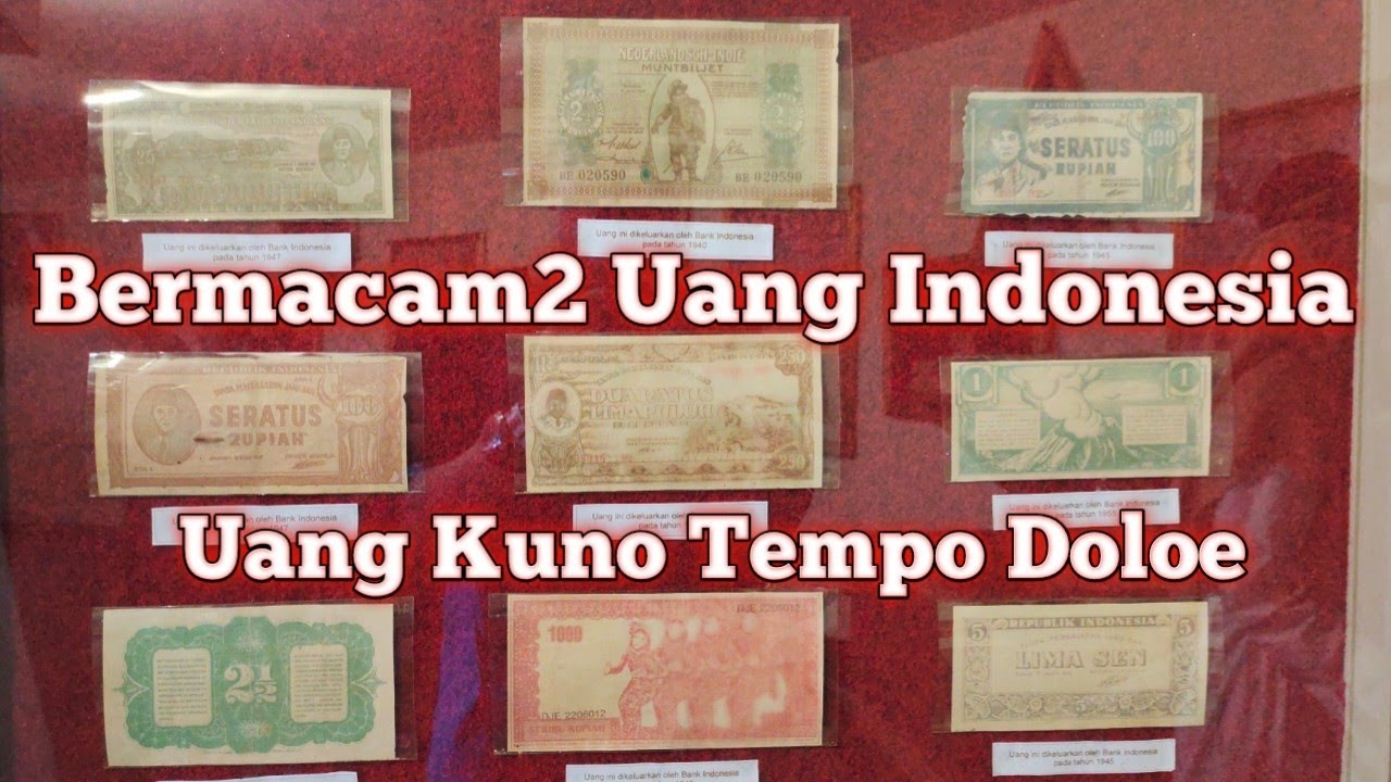 Koleksi Terlengkap Uang Kuno || Galeri Numismatik || Jatim Park 1 ...