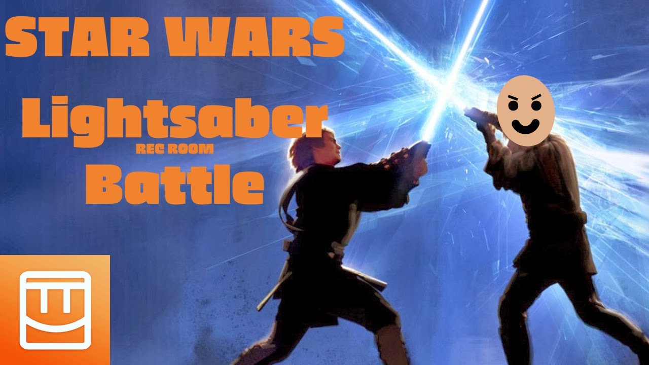 Star Wars Lightsaber Skirmish! | Rec Room Gameplay - YouTube