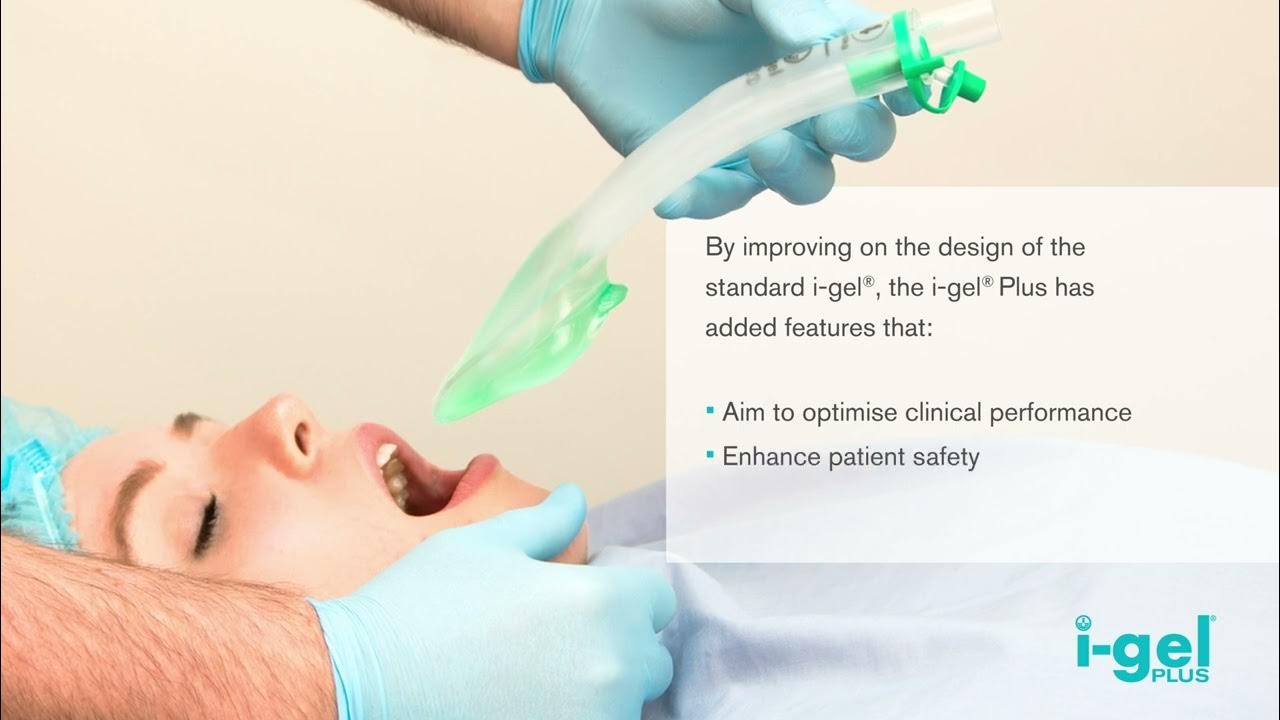 The i-gel® Plus: Features and Benefits - YouTube
