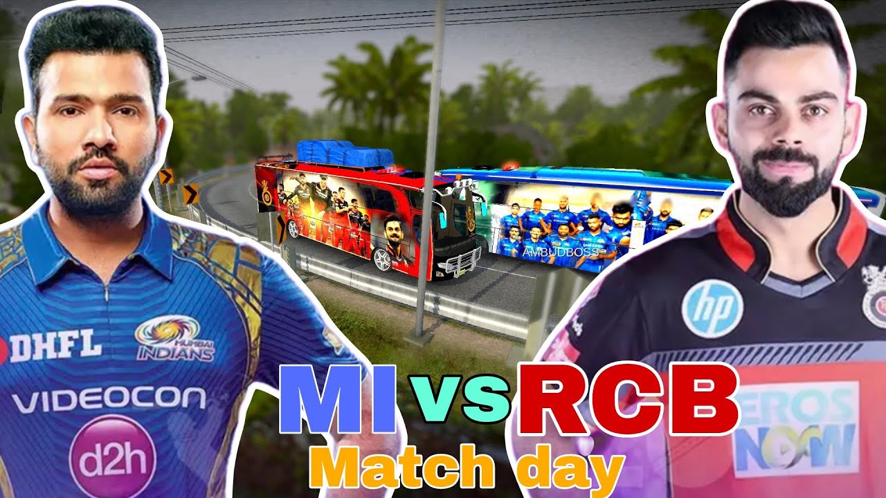 MI vs RCB💙 ️ match day bus simulator Indonesia gameplay - YouTube