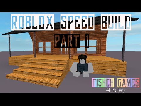 Roblox Speed Build - Deck Part 1 - YouTube