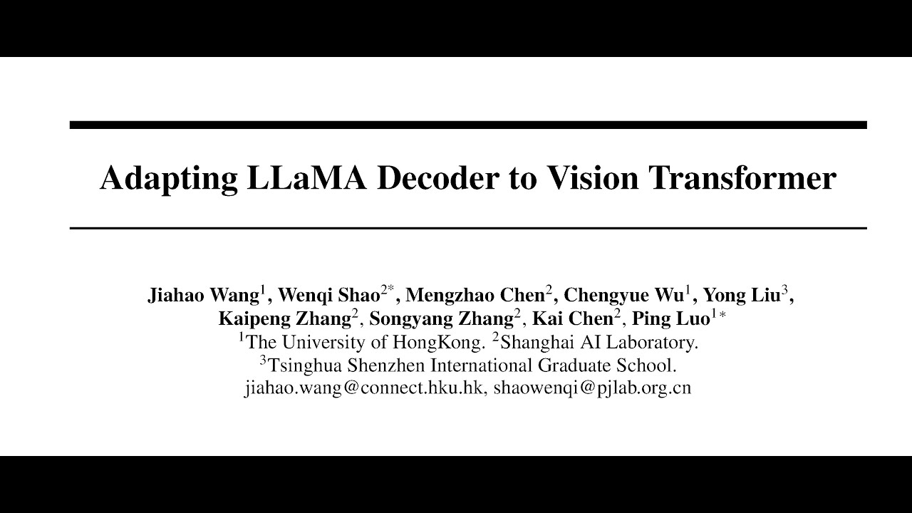 Adapting LLaMA Decoder to Vision Transformer - YouTube