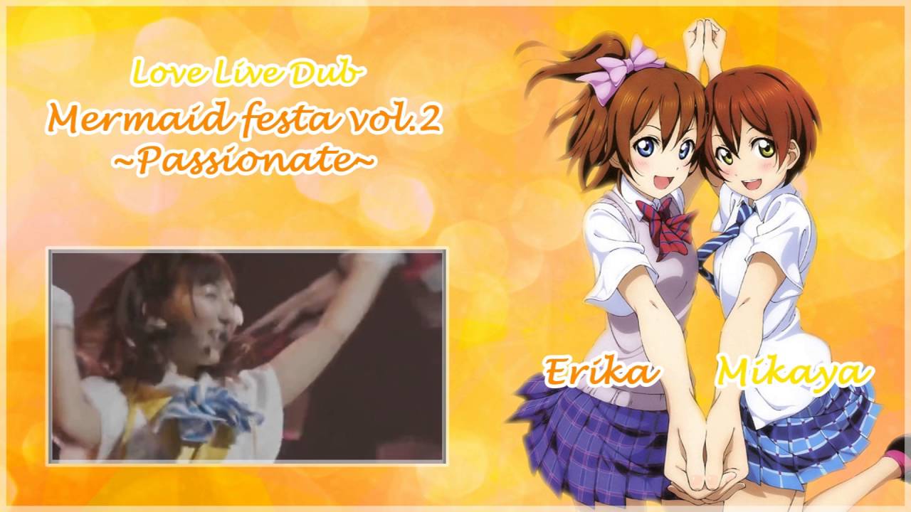 《歌ってみた》 【Love Live Dub】 「Mermaid festa Vol.2 ~Passionate~」 - YouTube