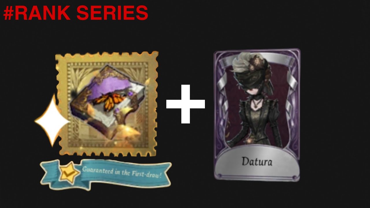 DATURA + ENCASED BUTTERFLY = PERFECT RANK MATCH | IDENTITY V | RANK ...