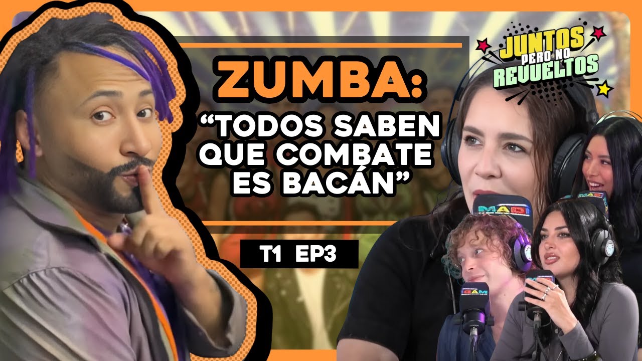 ZUMBA: "TODOS SABEN QUE COMBATE ES BACÁN | JUNTOS PERO NO REVUELTOS ...
