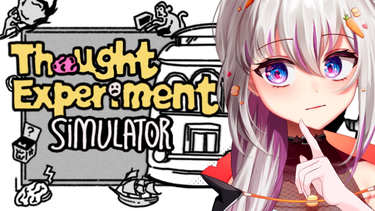 【哲學梗模擬器】Thought Experiment Simulator｜哲學議題討論！電車難題？缸中之腦？祖父悖論？薛丁格的貓？【十六月 ...