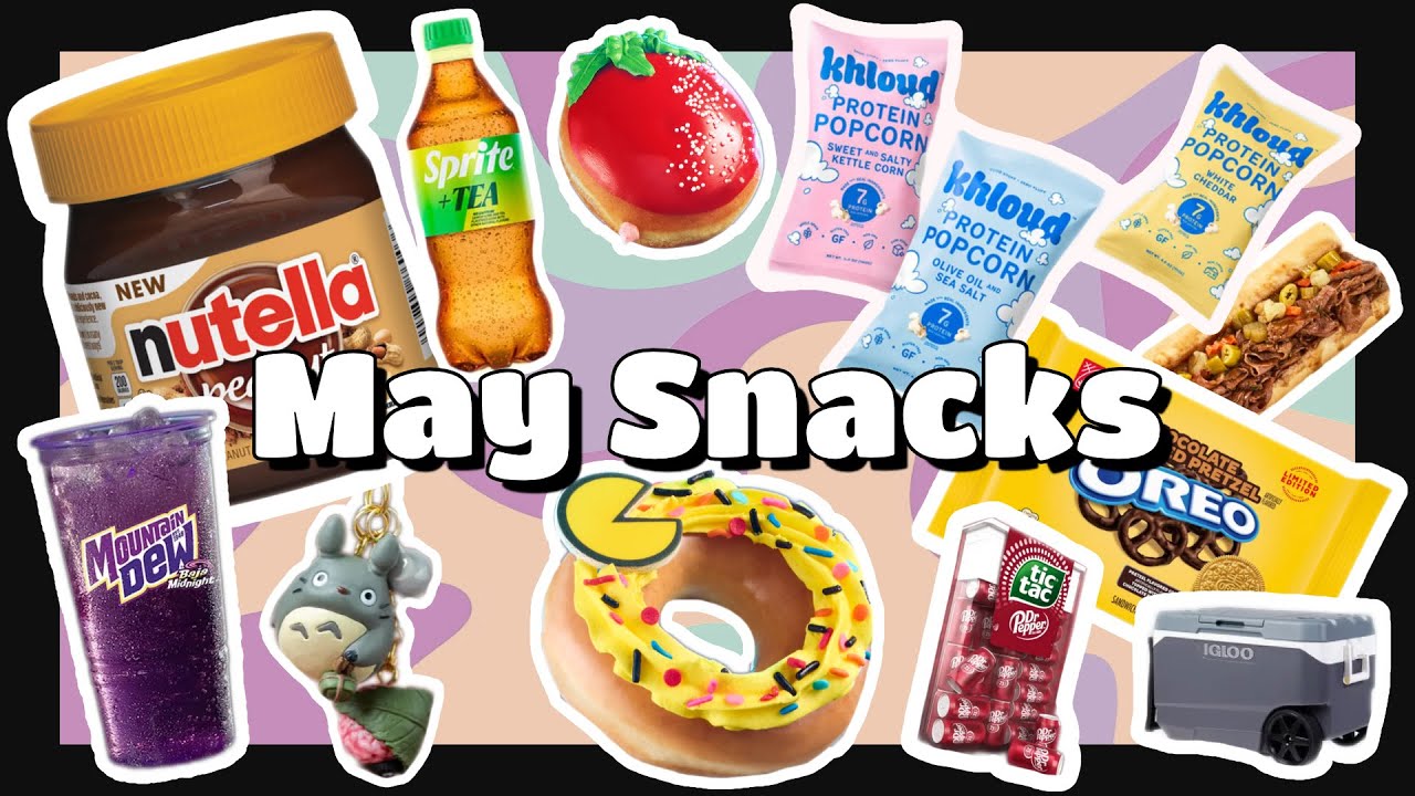 All the Snacks You're Missing in May 2025 (Recap) - YouTube