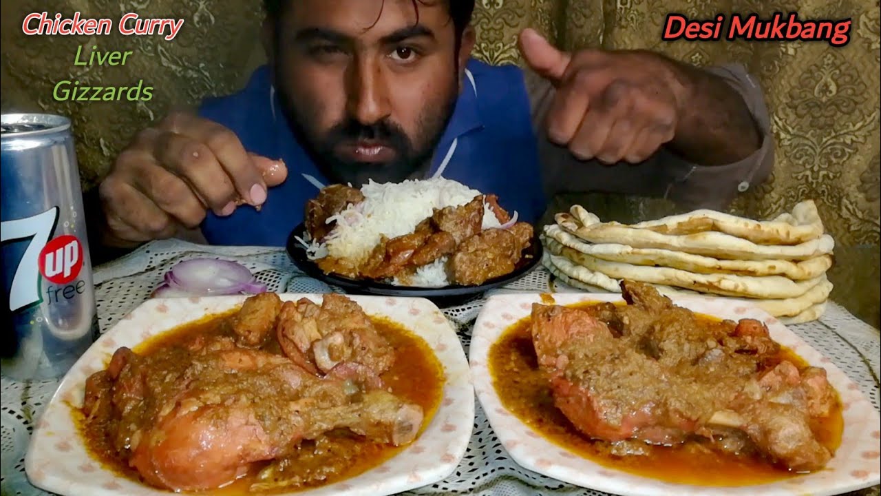 MUKBANG;SPICY CHICKEN CURRY*CHICKEN LIVER*GIZZARDS*NAAN*RICE|PAKISTAN ...