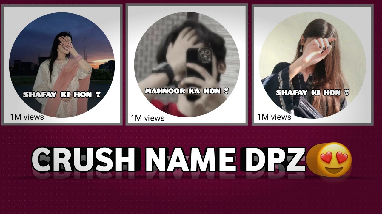 "How to Create a Viral Crush DP & Profile Picture for Social Media ...