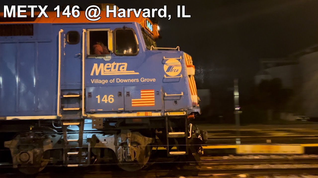 METX 146 @ Harvard, IL (Birthday Trip) - YouTube