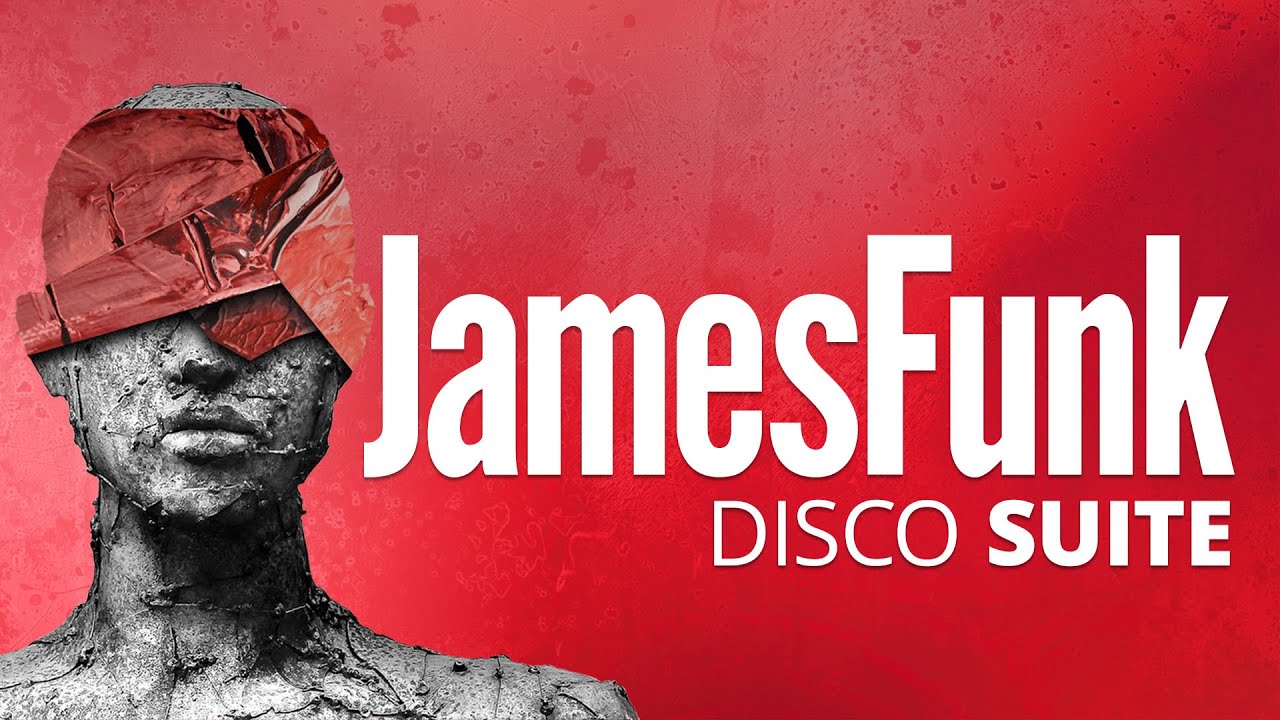 Disco Suite - James Funk - YouTube
