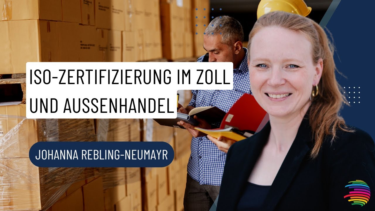 ISO-Zertifizierung im Zoll und Außenhandel | Johanna Rebling-Neumayr ...