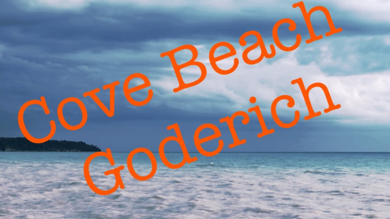 Blue water CoveBeach|Rotary Cove Beach|Goderich BeachPark Ontario|Parks ...