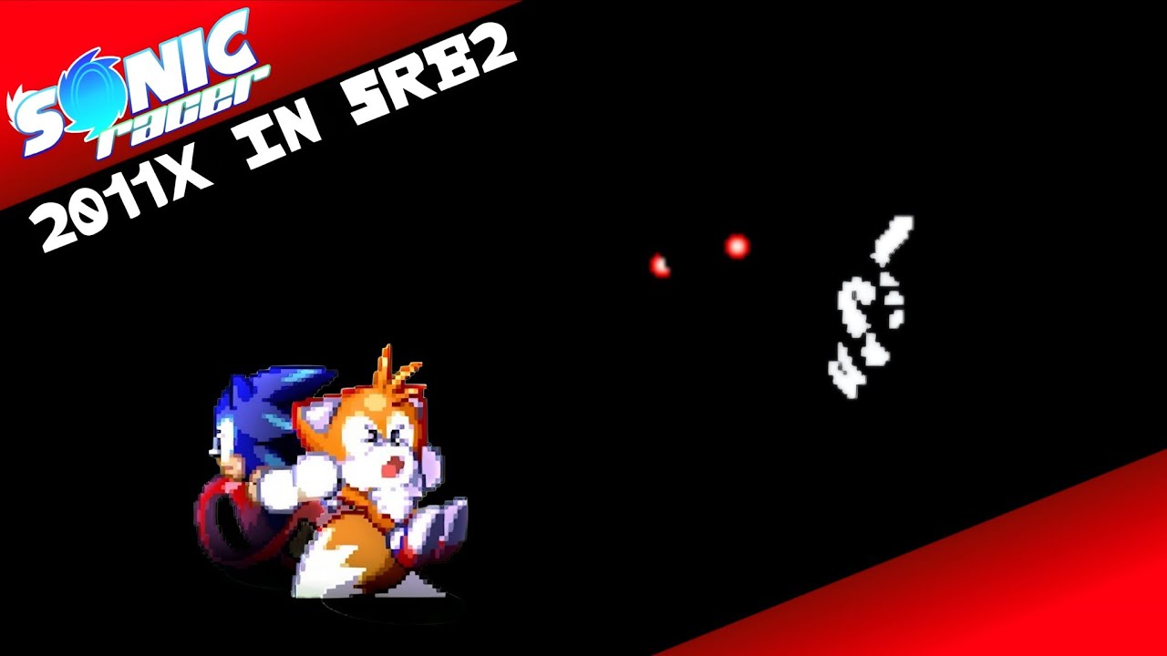 2011X chases Sonic & Tails in #srb2! - YouTube