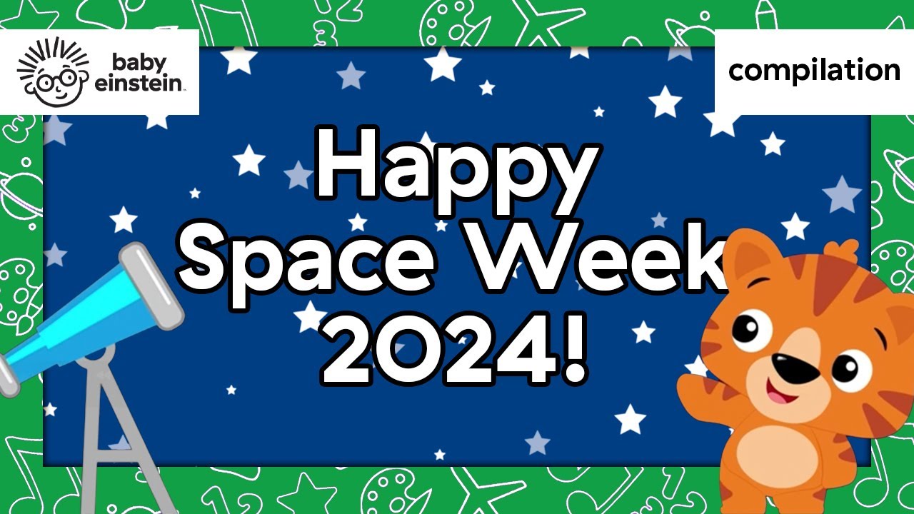 Happy Space Week! | Baby Einstein | Learning Show for Toddlers | Kids ...