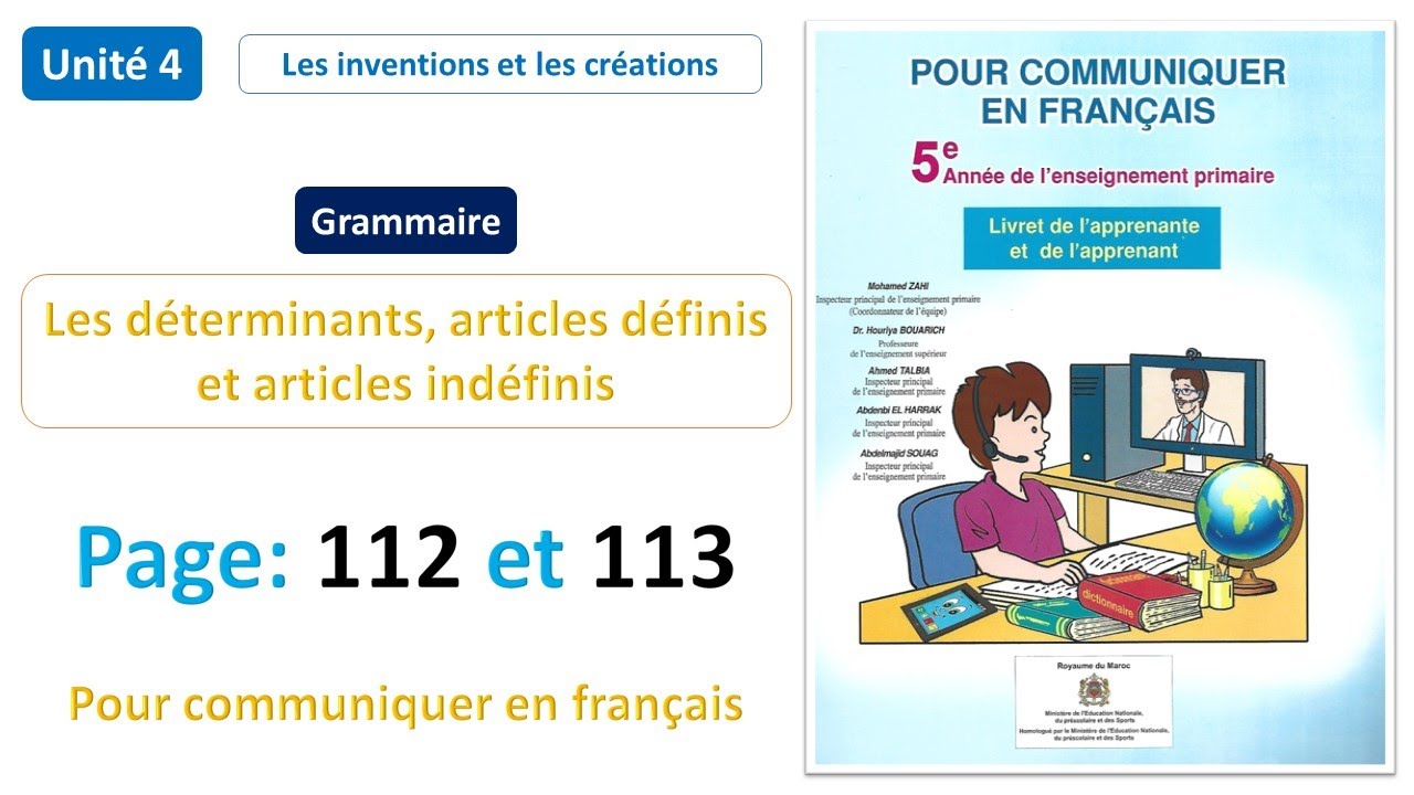 Grammaire: Les déterminants / Unité 4 / Page 112 et 113 / Pour ...