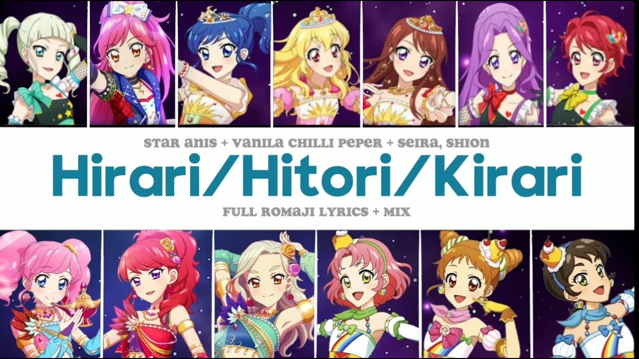 Hirari/Hitori/Kirari | Starlight + Seira Ver - Full Romaji lyrics + MIX - YouTube