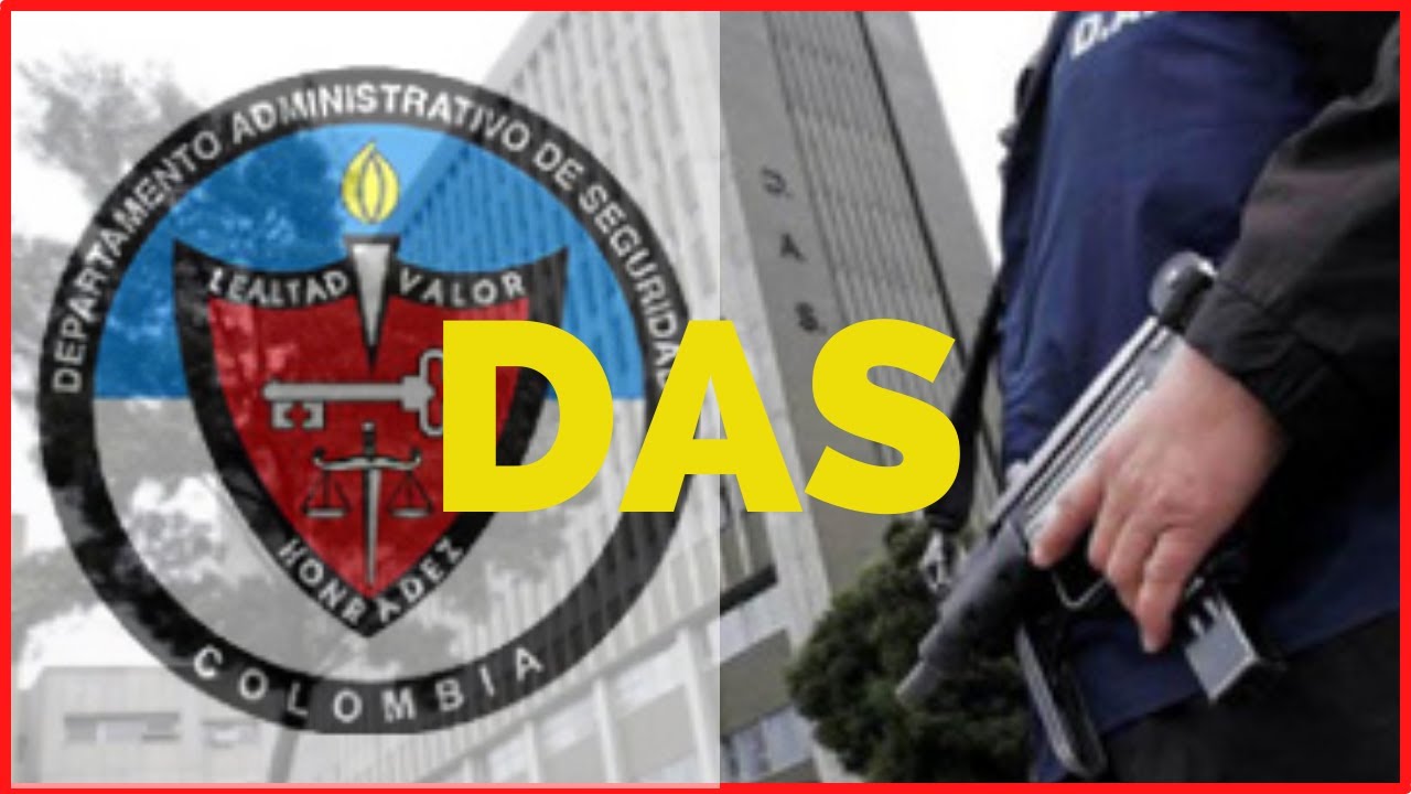 Como trabajaba el Departamento Administrativo de Seguridad - DAS ...