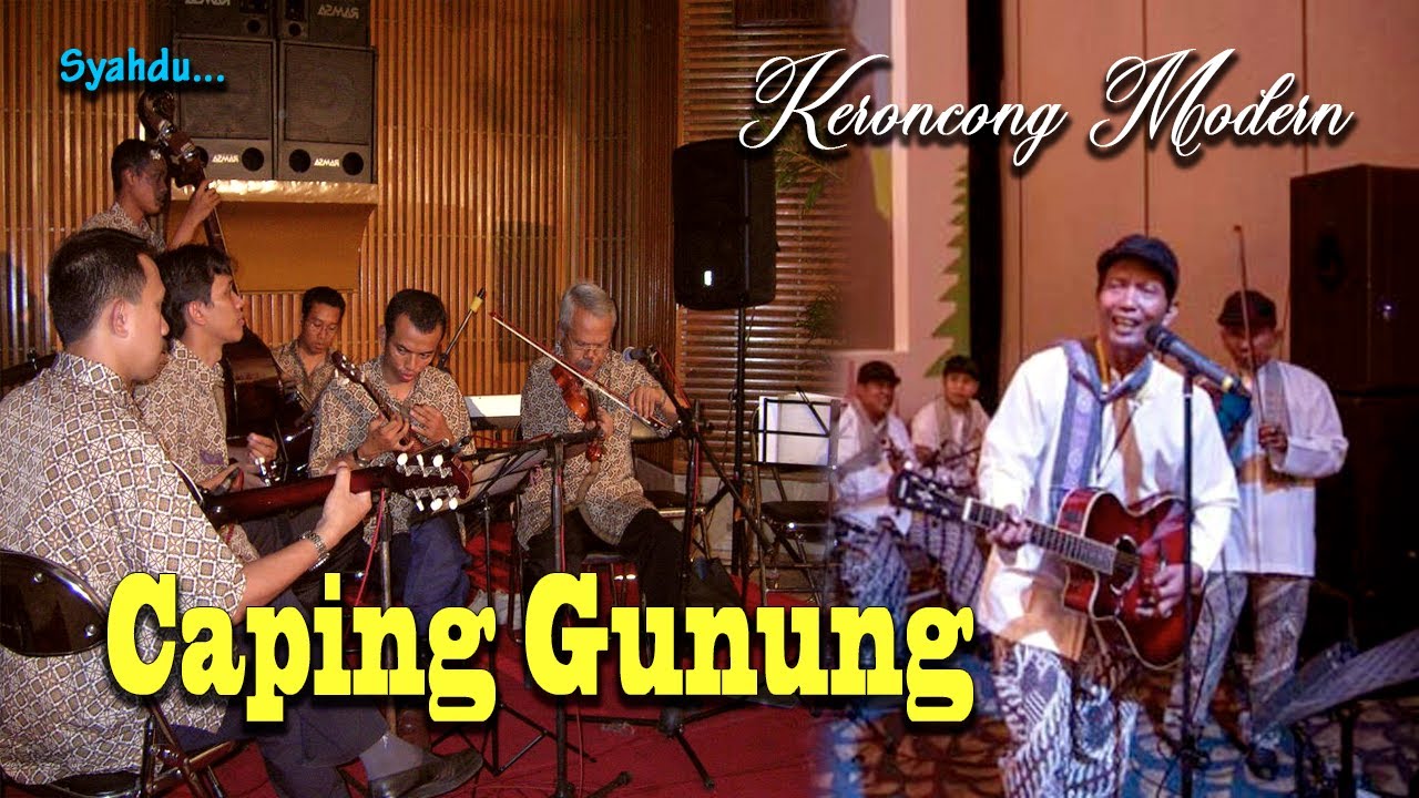 CAPING GUNUNG Keroncong Modern Cover - YouTube