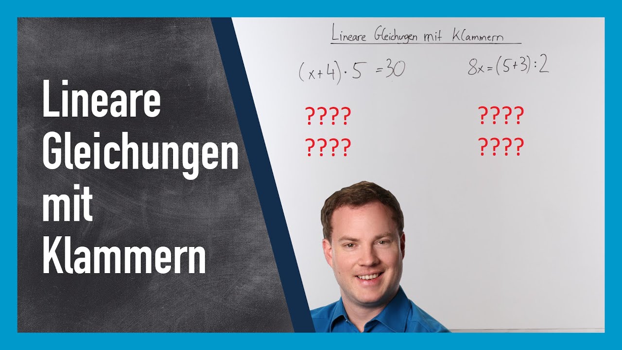 Lineare Gleichungen mit Klammern - YouTube