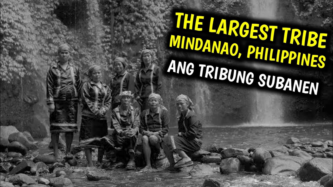 Ang pinaka maraming tribu sa mindanao | Tribu Subanen - YouTube