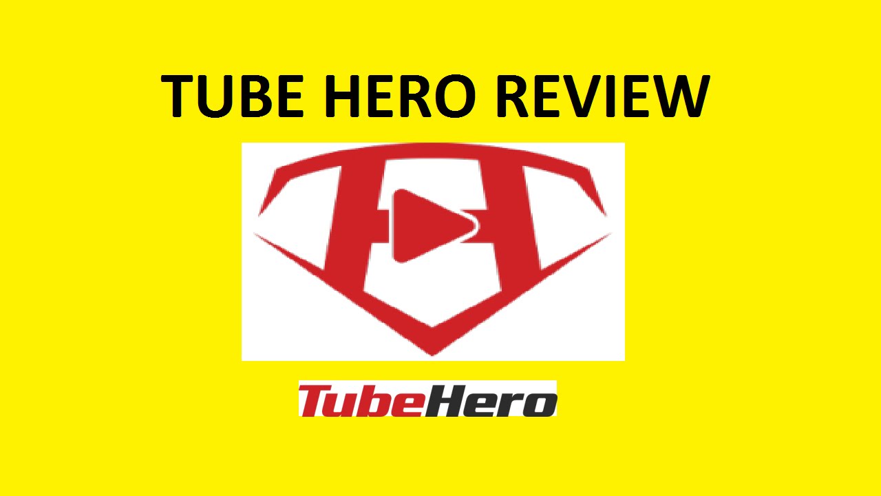 Tube Hero Review And Bonus - YouTube
