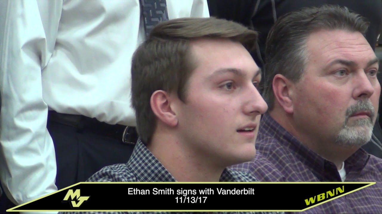 Ethan Smith Signs With Vanderbilt - YouTube