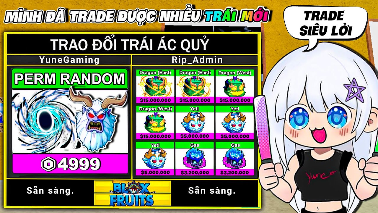 YUNE 24H TRADE PERM FRUIT THÀNH CÔNG ĐƯỢC NHIỀU DRAGON,YETI,GAS SIÊU ...