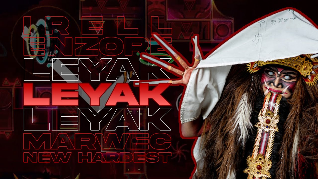 [MY HARDEST] "Leyak" 100% (Insane Demon) by EnZore and more (Mini-ULDM ...