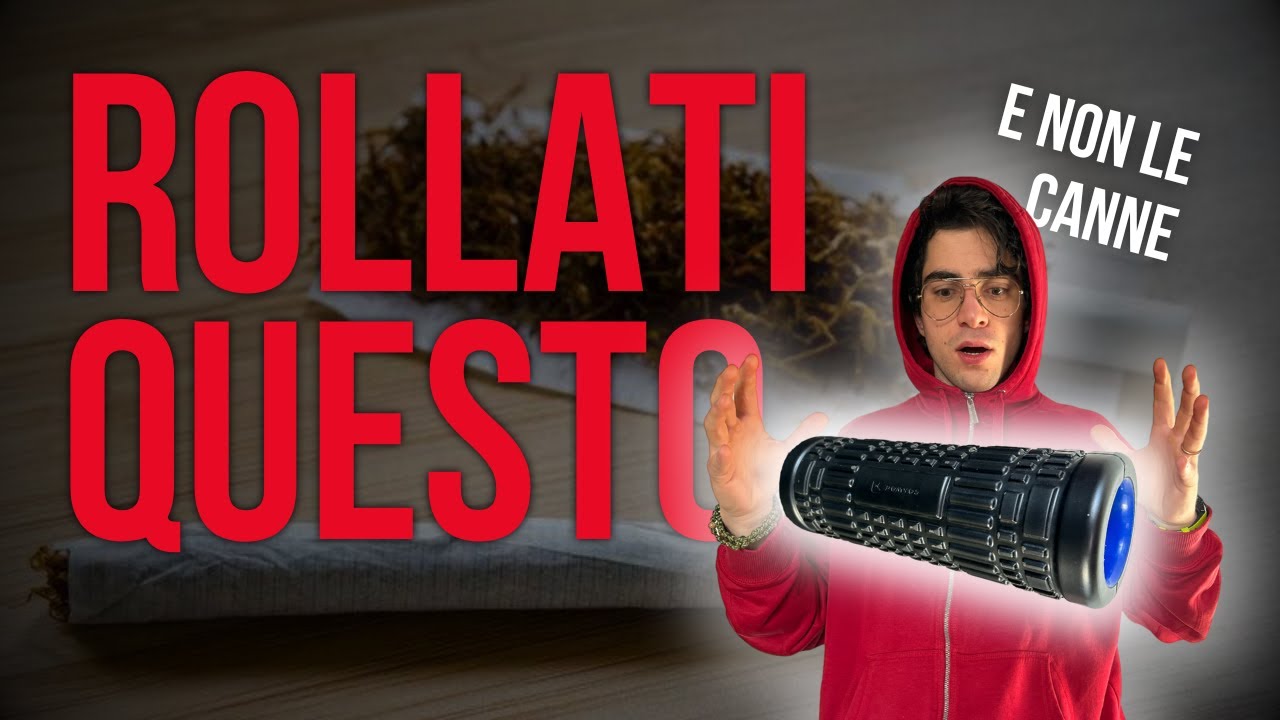 FOAM ROLLER per lo sport | GUIDA COMPLETA per massimizzare l'ALLENAMENTO e la PERFORMANCE - YouTube