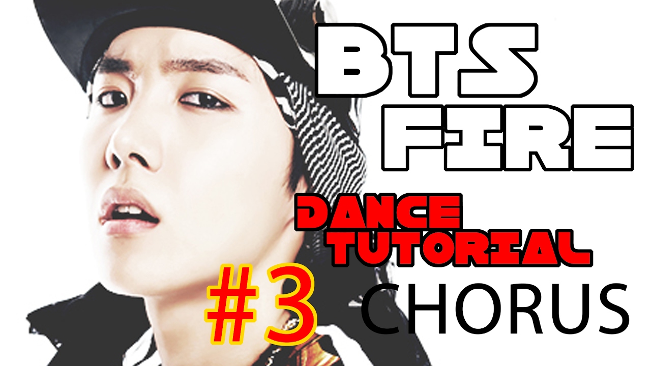 BTS FIRE DANCE TUTORIAL MIRRORED PART 3 불타오르네 舞蹈教學 韓國 防彈少年團 Step By ...