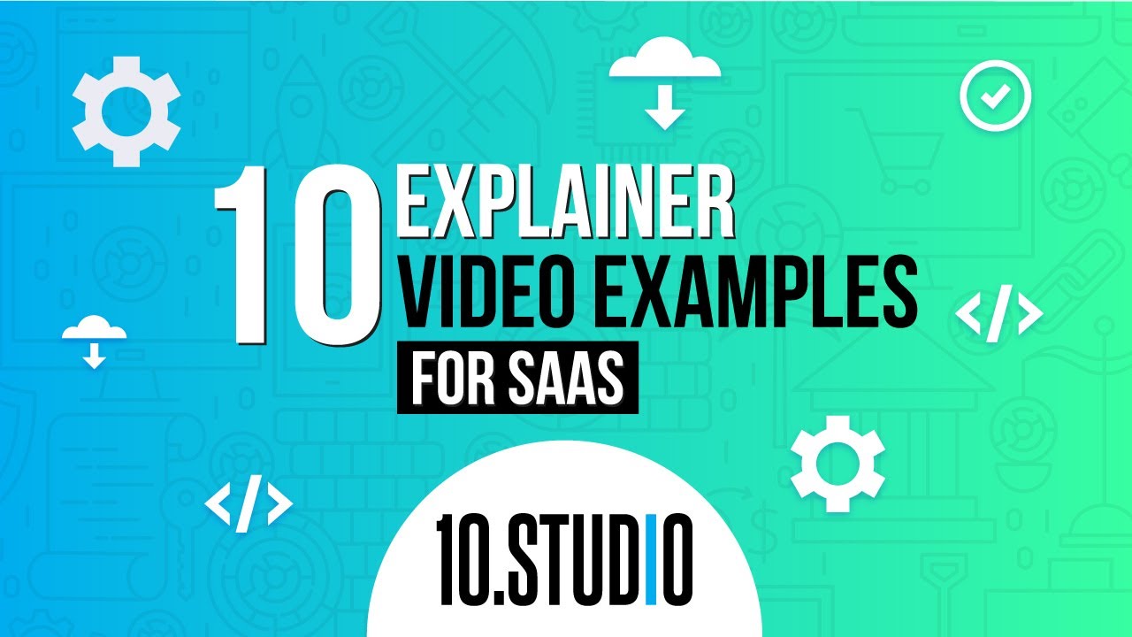 10 Best SaaS Product Explainer Video Examples | 10 Studio - YouTube