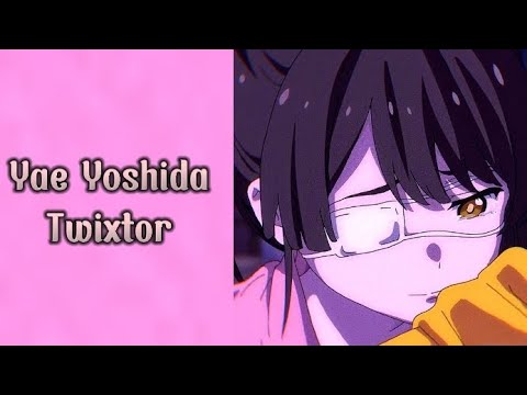 Yae Yoshida Twixtor By Me[+CC].Like, Share,Comment,SUBSCRIBE it helpful ...