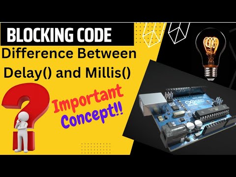 Delay Vs Millis Function - Use of millis() function - YouTube