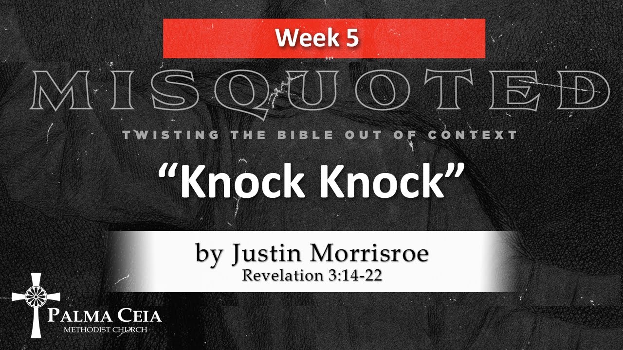 "Misquoted: Knock Knock" | Sermons Online | September 10, 2023 - YouTube