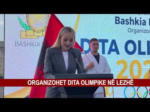 ORGANIZOHET DITA OLIMPIKE NË LEZHË