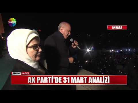 Ak Parti'de 31 Mart analizi