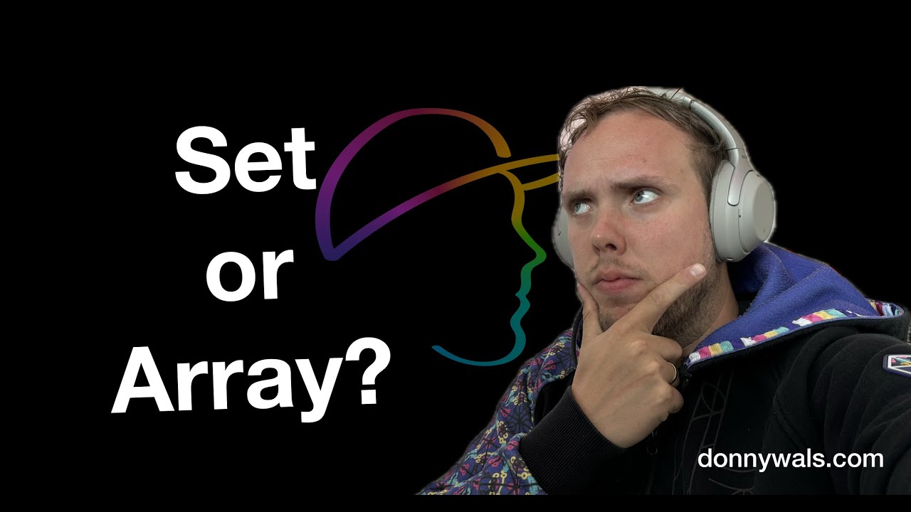 How to decide between a Set and an Array in Swift? - YouTube
