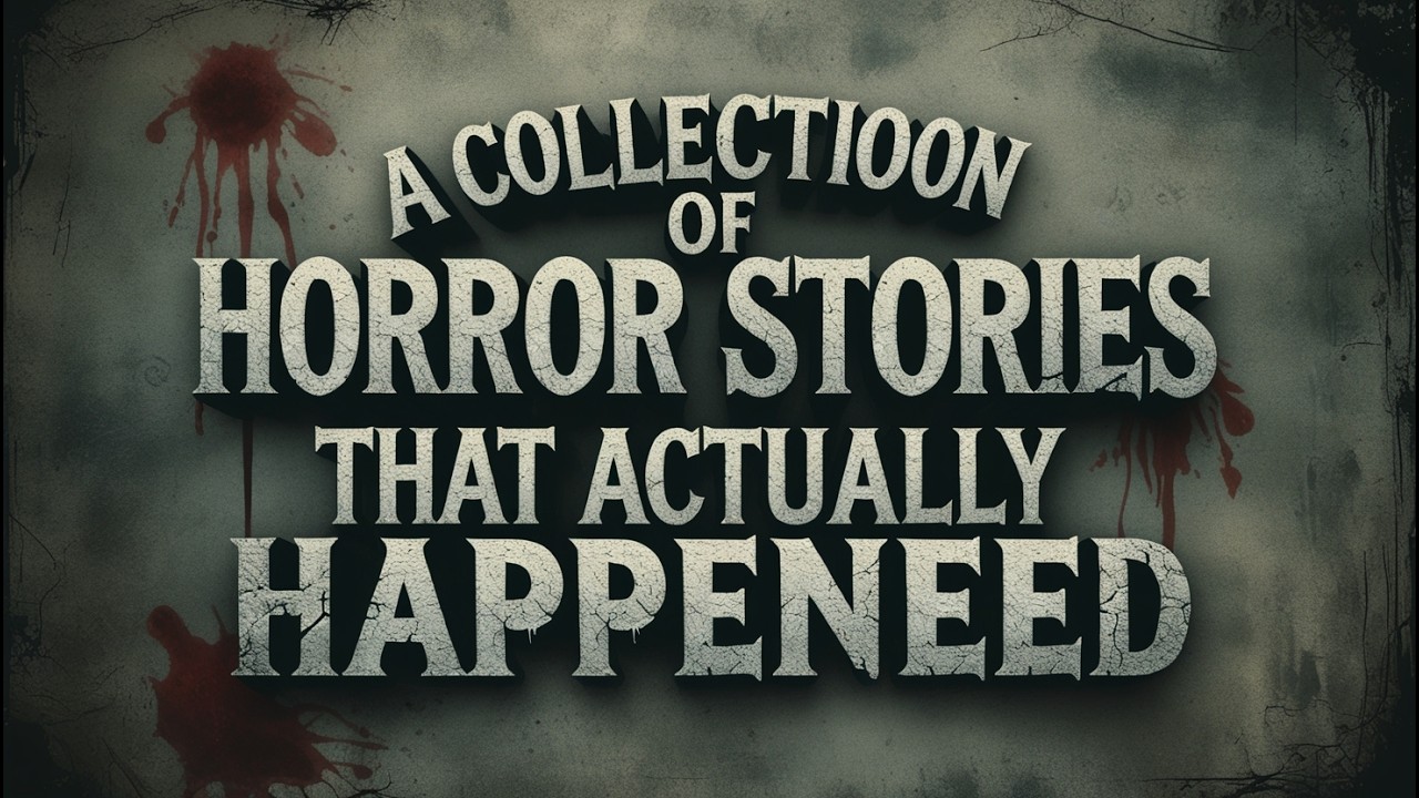 A collection of horror stories that actually happened - YouTube