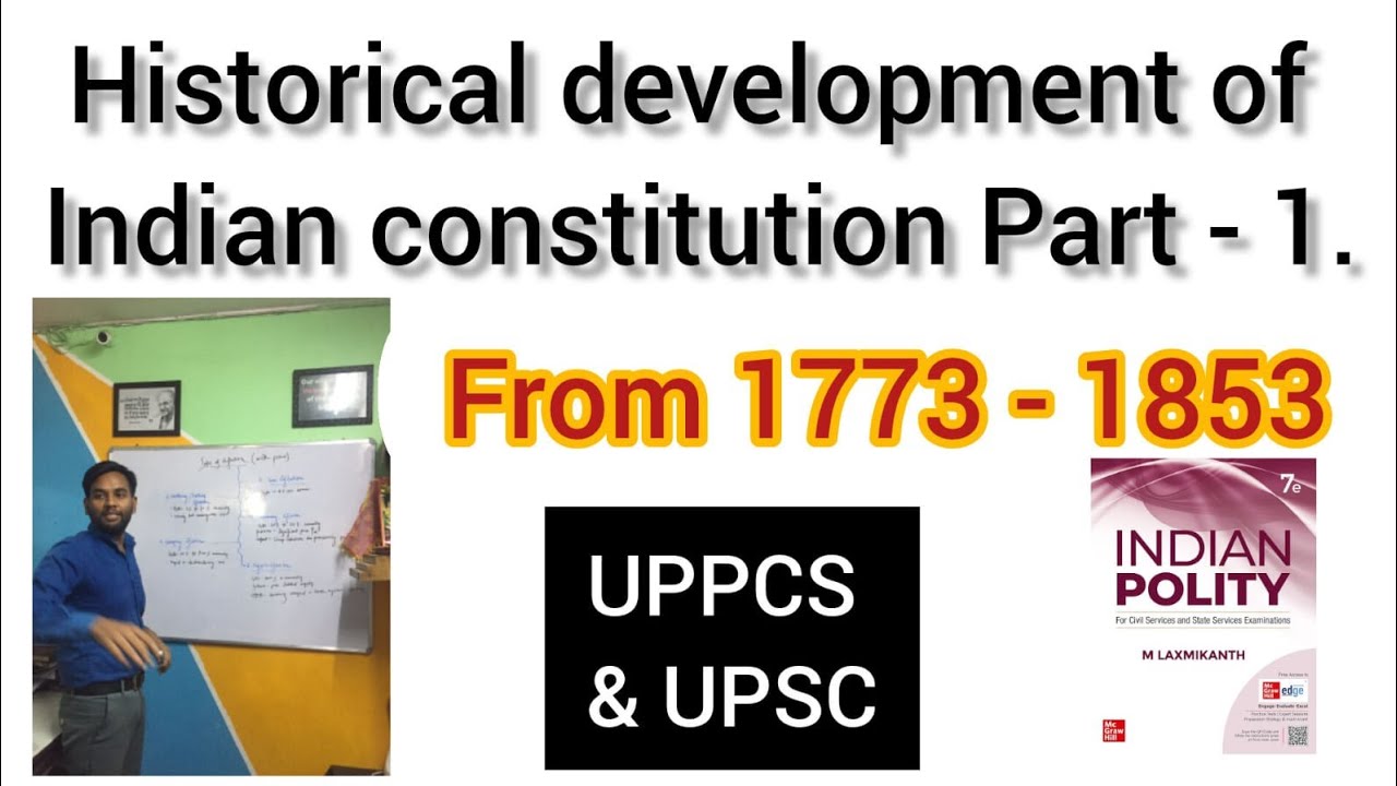 Historical development of Indian constitution Part 1 - YouTube