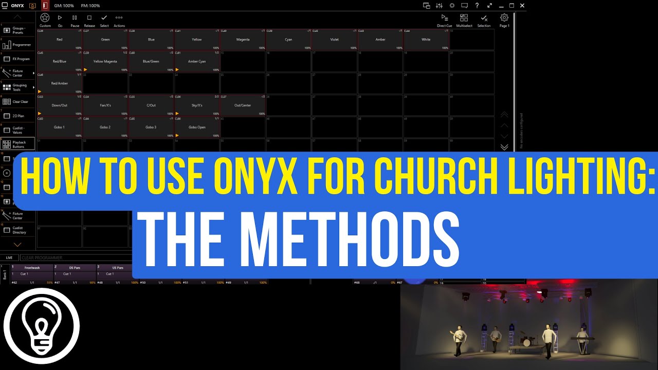 The Methods - How to Use ONYX for Church Lighting - YouTube