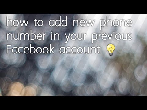 how to add new phone number in your previous Facebook account - YouTube