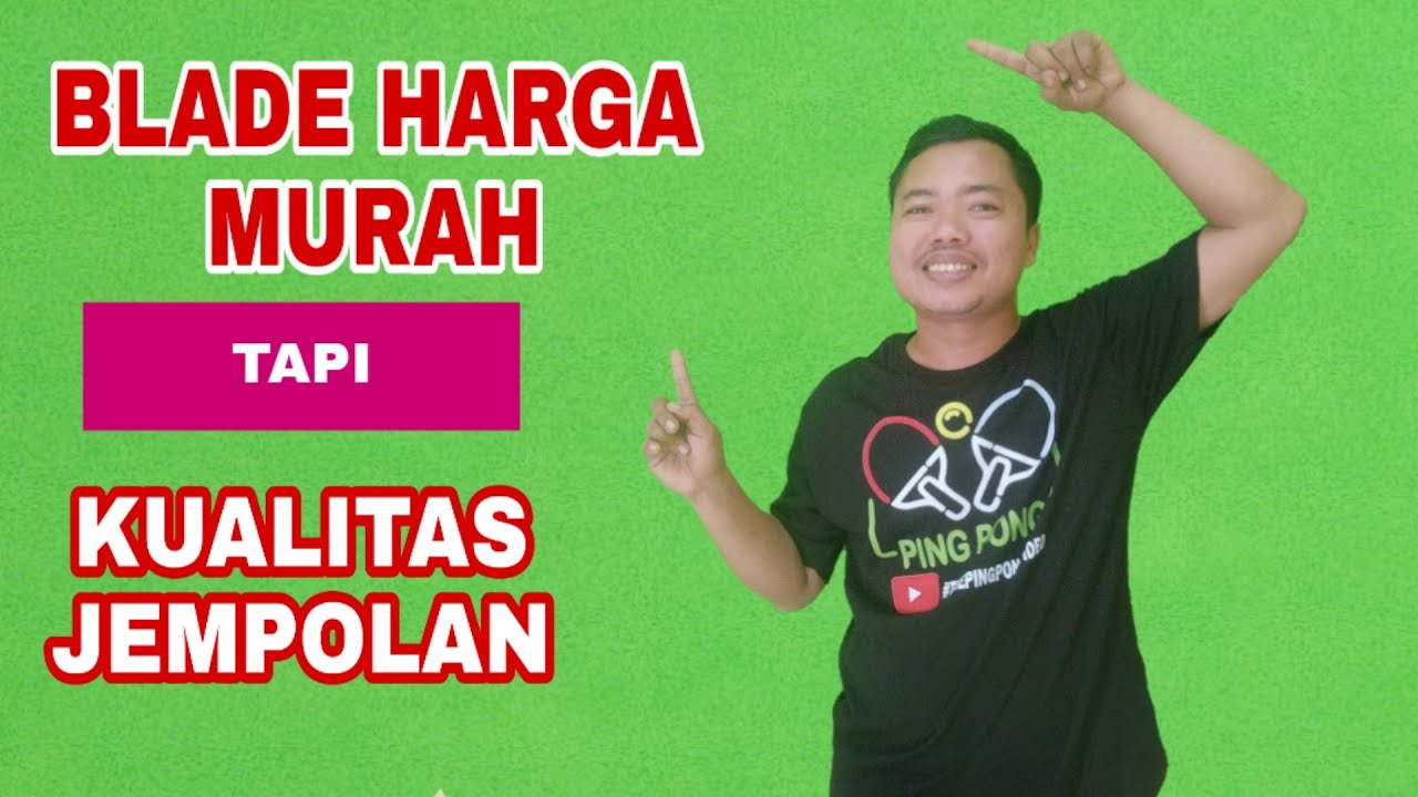 Blade harganya murah tapi kualitas nya bagus banget||blade untuk pemula ...